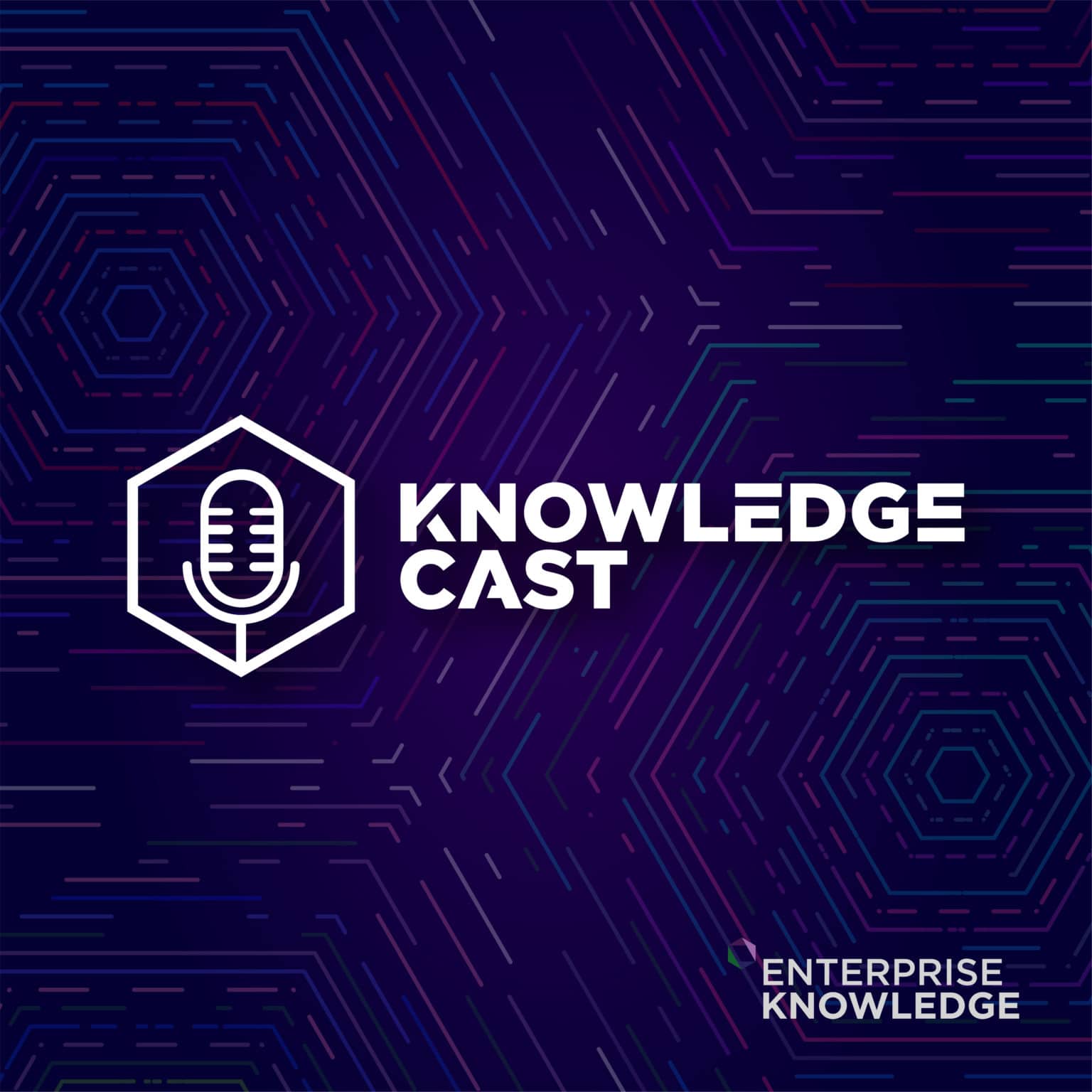 Knowledge Cast – Bridging Knowledge, Data, and AI by Zach Wahl, Joe ...
